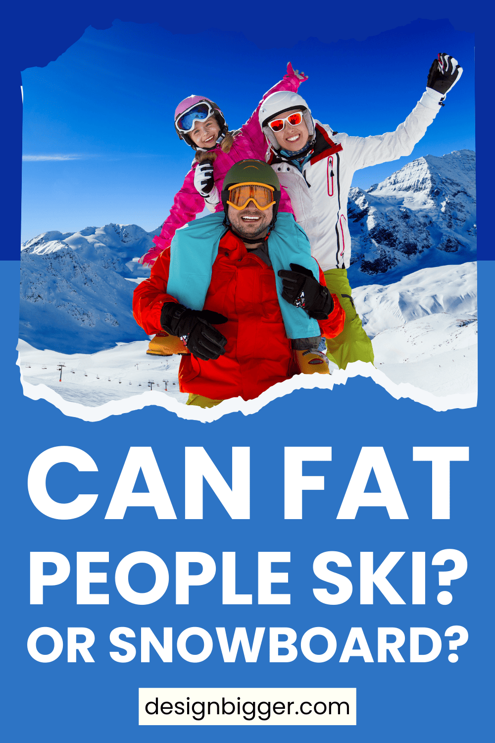 Can Fat People Go Skiing? How About Snowboarding?